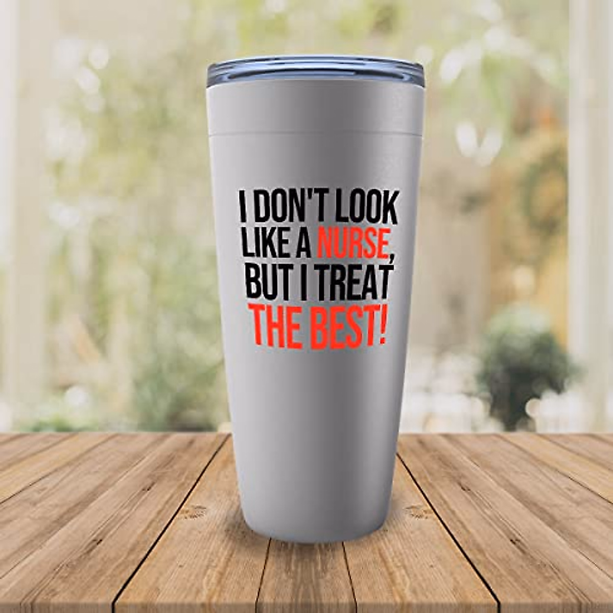 Nurse Stainless Edition Viking Tumbler 20oz - I don't look like - Labor Clinical Certified Nursing Assistant Surgical Emergency Oncology Practitioner