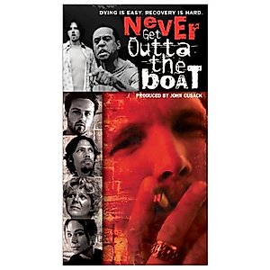 Never Get Outta the Boat