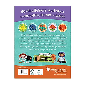 Mindful Kids: 50 Mindfulness Activities for Kindness , Focus and Calm