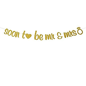 Soon To Be Mr & Mrs Banner - Engagement Bridal Shower Bachelorette Bachelor Wedding Party Decorations Sign Gold Glitter