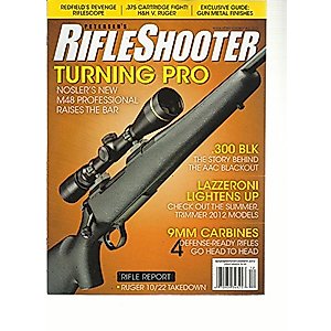 PETERSEN'S RIFLE SHOOTER, NOVEMBER/DECEMBER, 2012 (EXCLUSIVE GUIDE GUN METAL