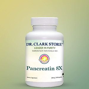 Dr. Clark Pancreatin 8X Enzyme Supplement 500mg | Several Digestive Aids Formulas Promotes Proteins, Fat | Carbohydrates Healthy Supports Optimal Digestion - 100 Gelatin Capsules