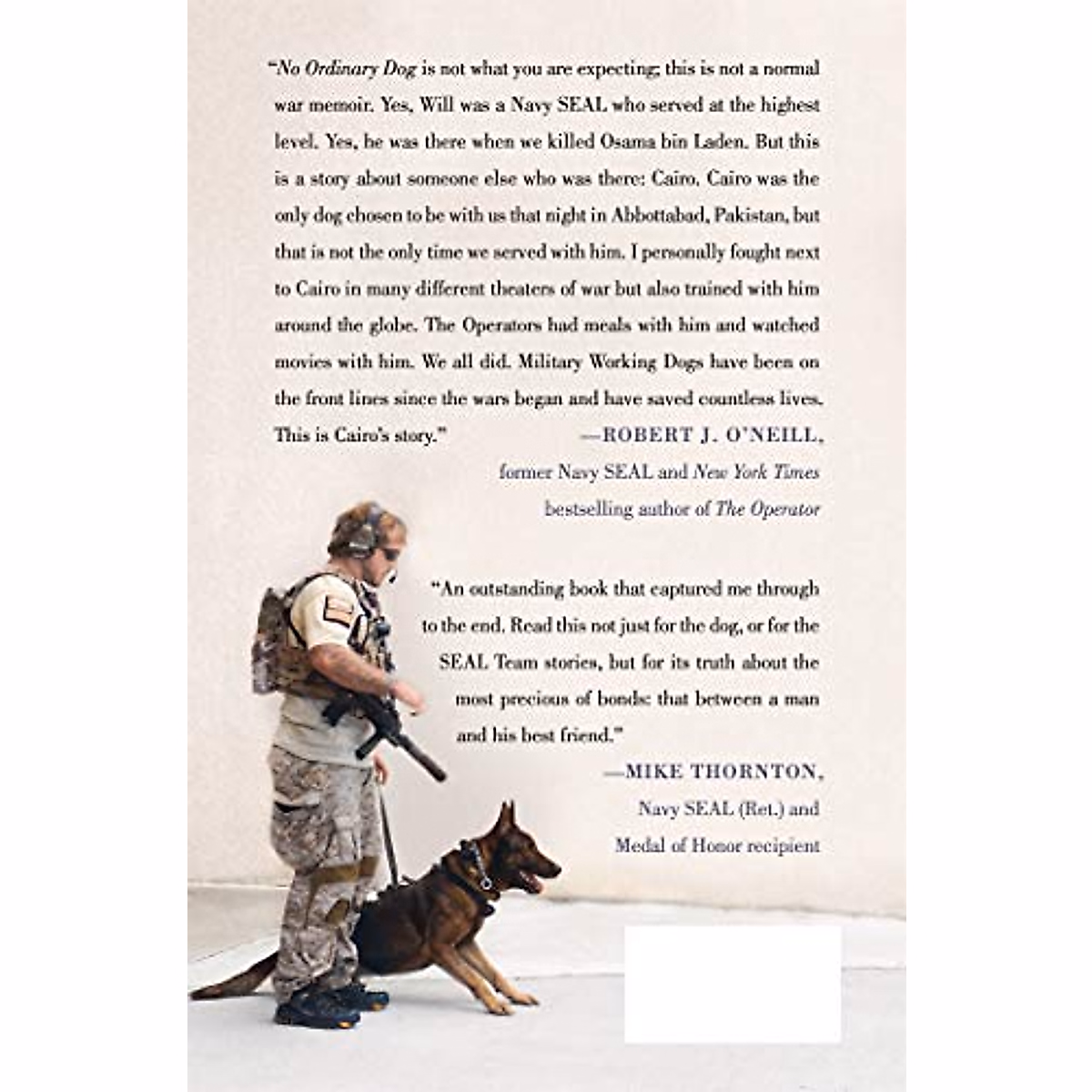 No Ordinary Dog: My Partner from the SEAL Teams to the Bin Laden Raid