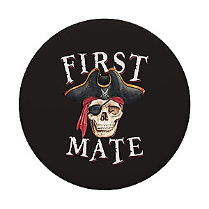 First Mate Pirate Hat Skull Nautical Sailing PopSockets Swappable PopGrip