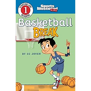 Basketball Break (Sports Illustrated Kids: Starting Line Readers 1)