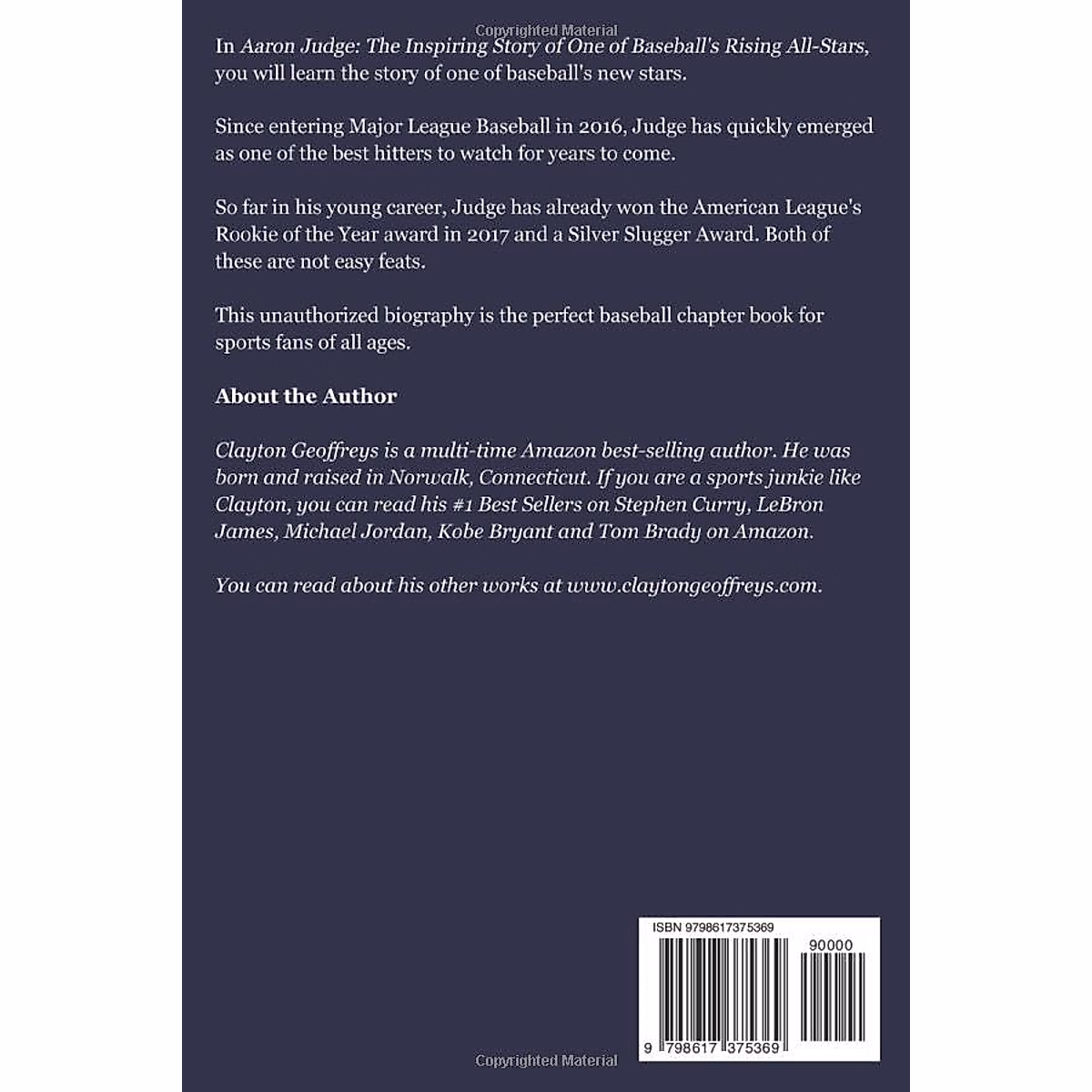 Aaron Judge: The Inspiring Story of One of Baseball's Rising All-Stars (Baseball Biography Books)