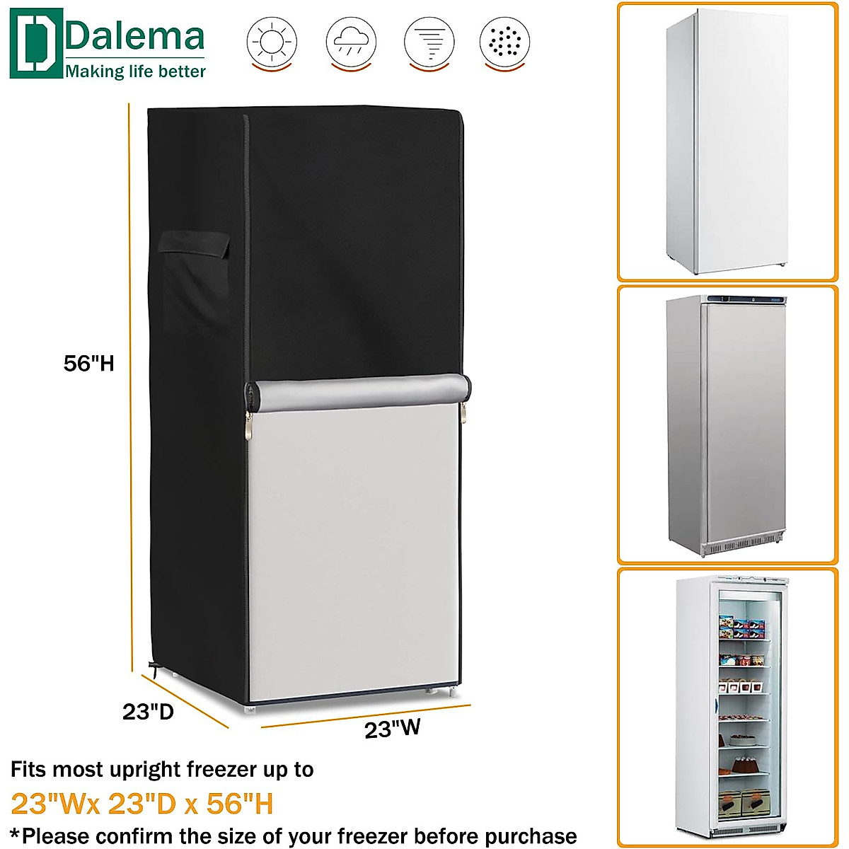 Dalema Outdoor Refrigerator Cover,600D Heavy Duty 100% Waterproof Upright Freezer Cover,Outside Stand Up Fridge Covers.Front Can Be Rolled-Up by Zippers.(Black,23" W x 23" D x 56" H)