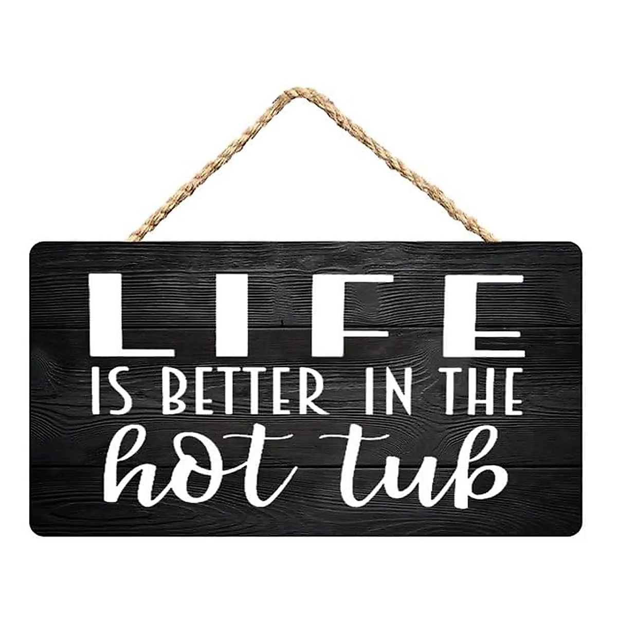 Life Is Better In The Hot Tub Wooden Rustic Signs Home Wall Decor, Wood Wall Plaque Hanging Sign Home Decor 6 X 12 Inches