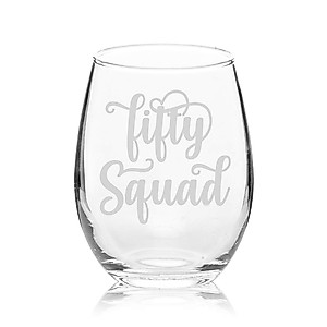 Veracco Fifty Squad Stemless Wine Glass 50th Birthday Gift For Him Her Fifty and Fabulous (Clear, Glass)