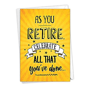 NobleWorks - Funny Retirement Card with Envelope, Colorful Retiree Congrats Greeting - As You Retire C6875RTG