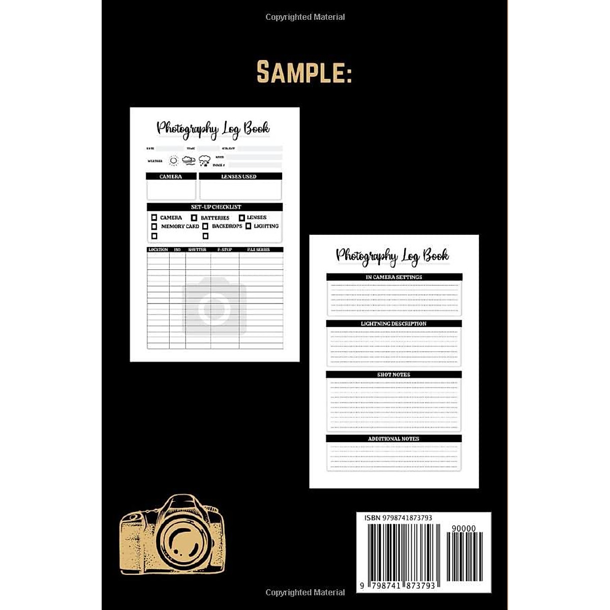 Photography Log Book: Photographers Journal Notebook | Photo Sessions Logbook | Photography Record Book to Keep Track of Camera Settings for Photoshoots | Unique Gifts for Photographers