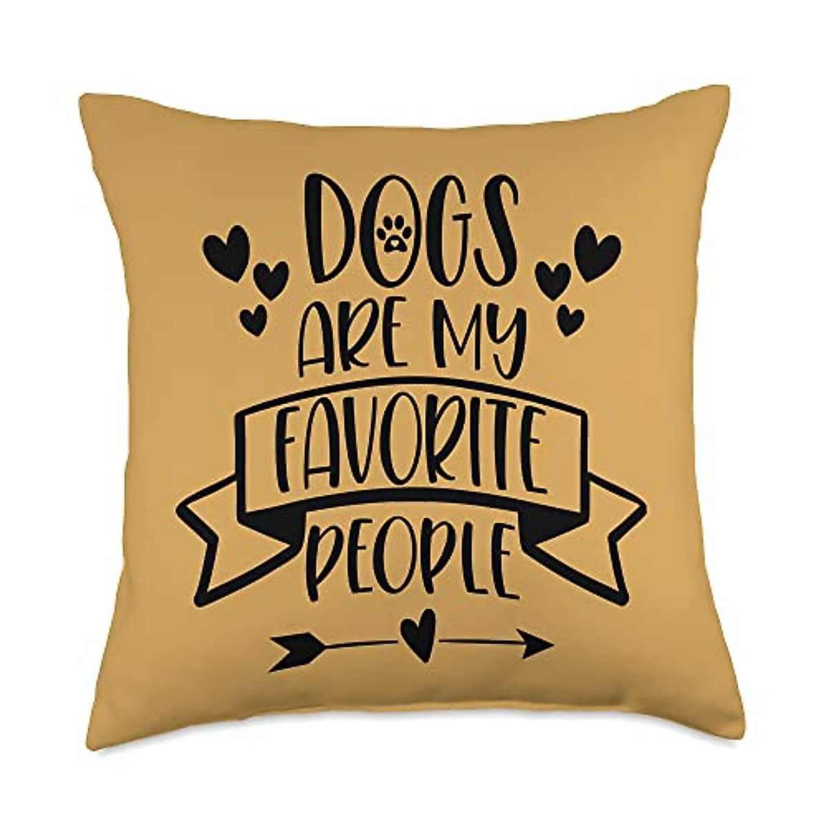 Dog Lover Favorite People Funny Heart Love Dogs are My Favorite People Throw Pillow, 18x18, Multicolor