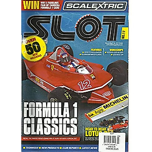 SLOT MAGAZINE MARCH/APRIL, 2016 NO. 017 FORMULA 1 CLASSICS