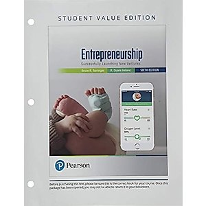 Entrepreneurship: Successfully Launching New Ventures
