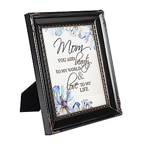 Cottage Garden Mom You Add Beauty to My World Black Rope Trim 8 x 10 Table Top and Wall Photo Frame