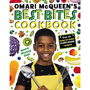 Omari McQueen's Best Bites Cookbook