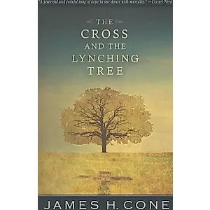 The Cross and the Lynching Tree