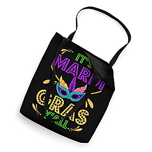 Its Mardi Gras YAll Funny Mardi Gras Parade Carnival Tote Bag