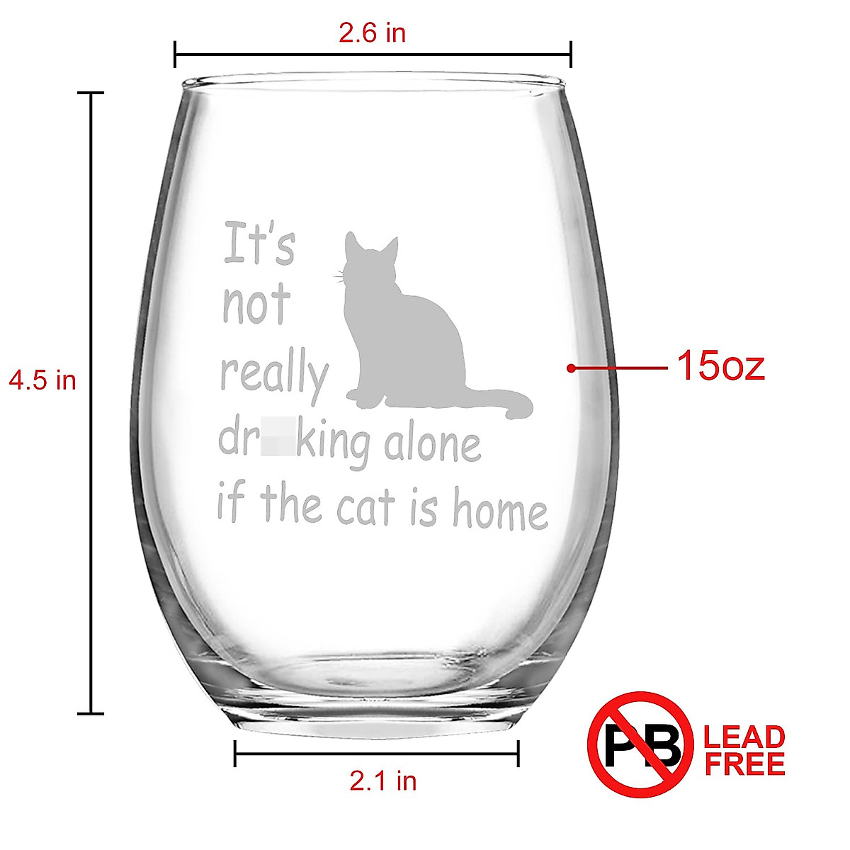 It's Not Really Drixking Alone If The Cat is Home Wine Glass Set of 2, Funny Cat Lover Stemless Wine Glass Set, Unique Christmas, Birthday, Housewarming Gift for Wine Lovers, Friends, Women, Men 15Oz