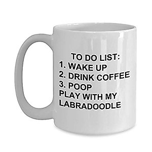 Labradoodle Owner Mug Dog Lovers To Do List Funny Coffee Mug Tea Cup Gag Mug for Men Women