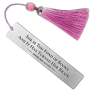 Hafhue She is Too Fond of Books and It Has Turned Her Brain Metal Bookmark Book Lover Gifts for Woman Man BFF Girlfriend Graduation Anniversary Gifts Back to School Gifts