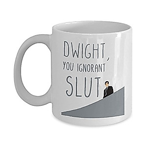 Dwight Schrute Mug Dwight You Ignorant Slut Funny Novelty Office Work Dunder Mifflin Coffee Mugs Best Birthday Christmas Gifts for men women