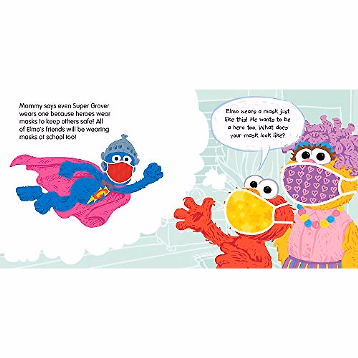 Heroes Wear Masks: Elmo's Super Adventure (a return back to school mask book for kids) (Sesame Street Scribbles)