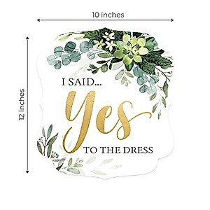 I Said Yes to The Dress Sign /10" x 12" Wedding Shop Sign