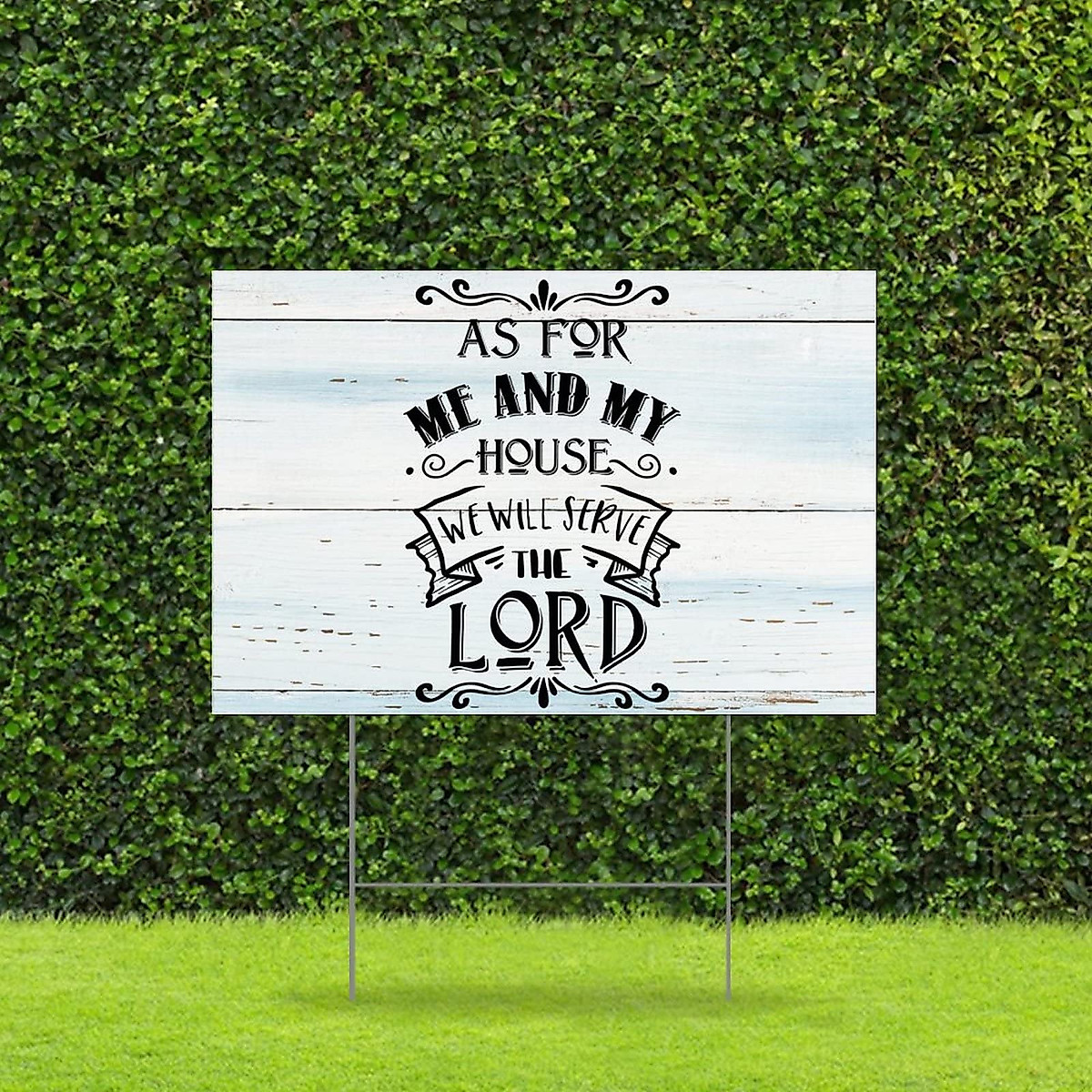 Yard Or Lawn Signs As for Me and My House We Will Serve The Lord Corrugated Plastic Sign Funny Housewarming Gift Life Quotes for Garage Sales Rent Open House Construction 12"x18"