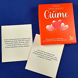 Vencendo o ciúme: 50 perguntas e exercícios para melhorar o seu relacionamento