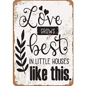 Love Grows Best in Little Houses Like This Retro Kitchen Wall Decor 12 X 8 Inches Tin Sign Wall Retro Metal Bar Pub Poster Metal 12 X 8