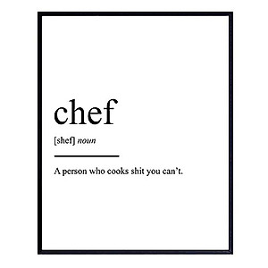 Chef Definition Typography Wall Art Print - Funny Home Decor for Kitchens - A Perfect Gift for Mothers Day, Moms, Cooks and Chefs - 8x10 Photo - Unframed