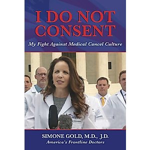 I Do Not Consent: My Fight Against Medical Cancel Culture