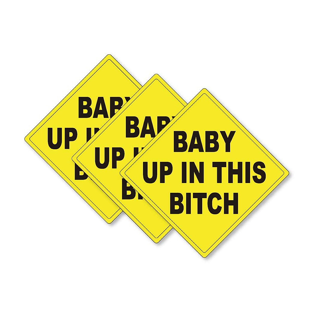Pack of 3 Baby up in This Bitch Bright Yellow Vinyl Decal Window Bumper Sticker Self Adhesive Peel and Stick Baby on Board Pregnant New mom Gift Child Safety Stickers