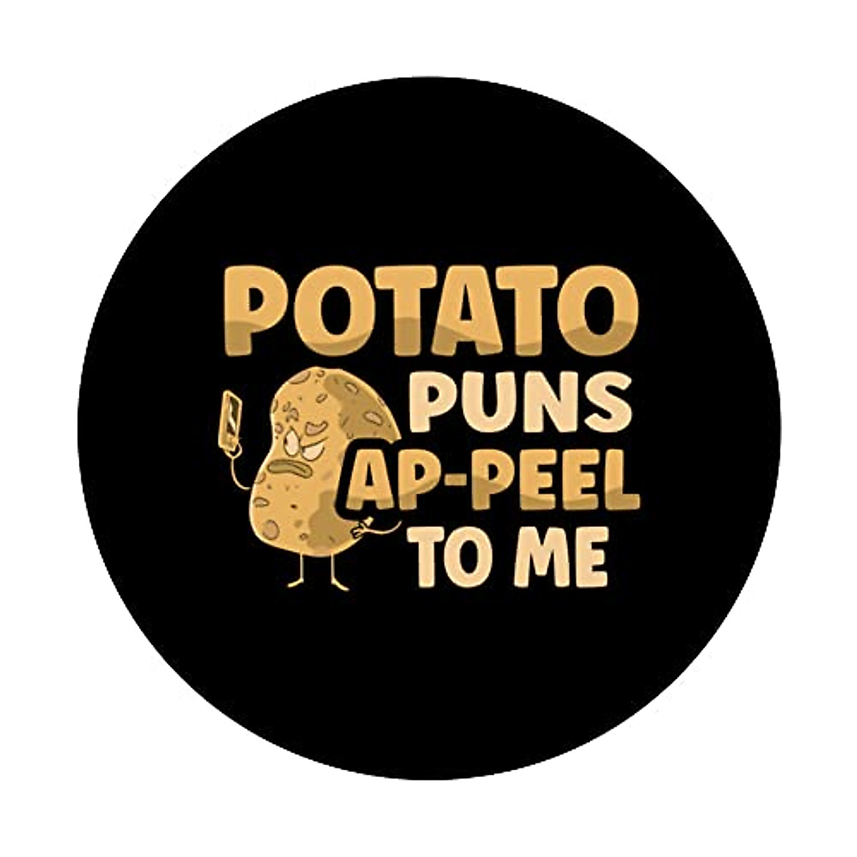 Potato Puns Ap-peal To Me Vegetarian Tater Tot Fries PopSockets Swappable PopGrip
