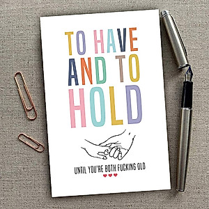 Spercy Funny Wedding Day Card, Congratulation Engagement Card, Marriage Card, To Have and To Hold