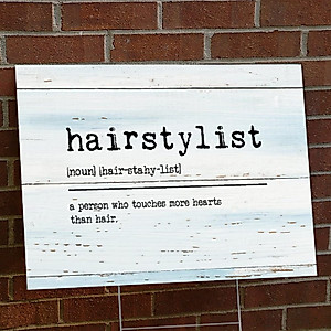 Signs Board Hairstylist Word Description Corrugated Sign House Warming Gift Inspirational Saying for Garage Sales Rent Open House Construction 12"x18"