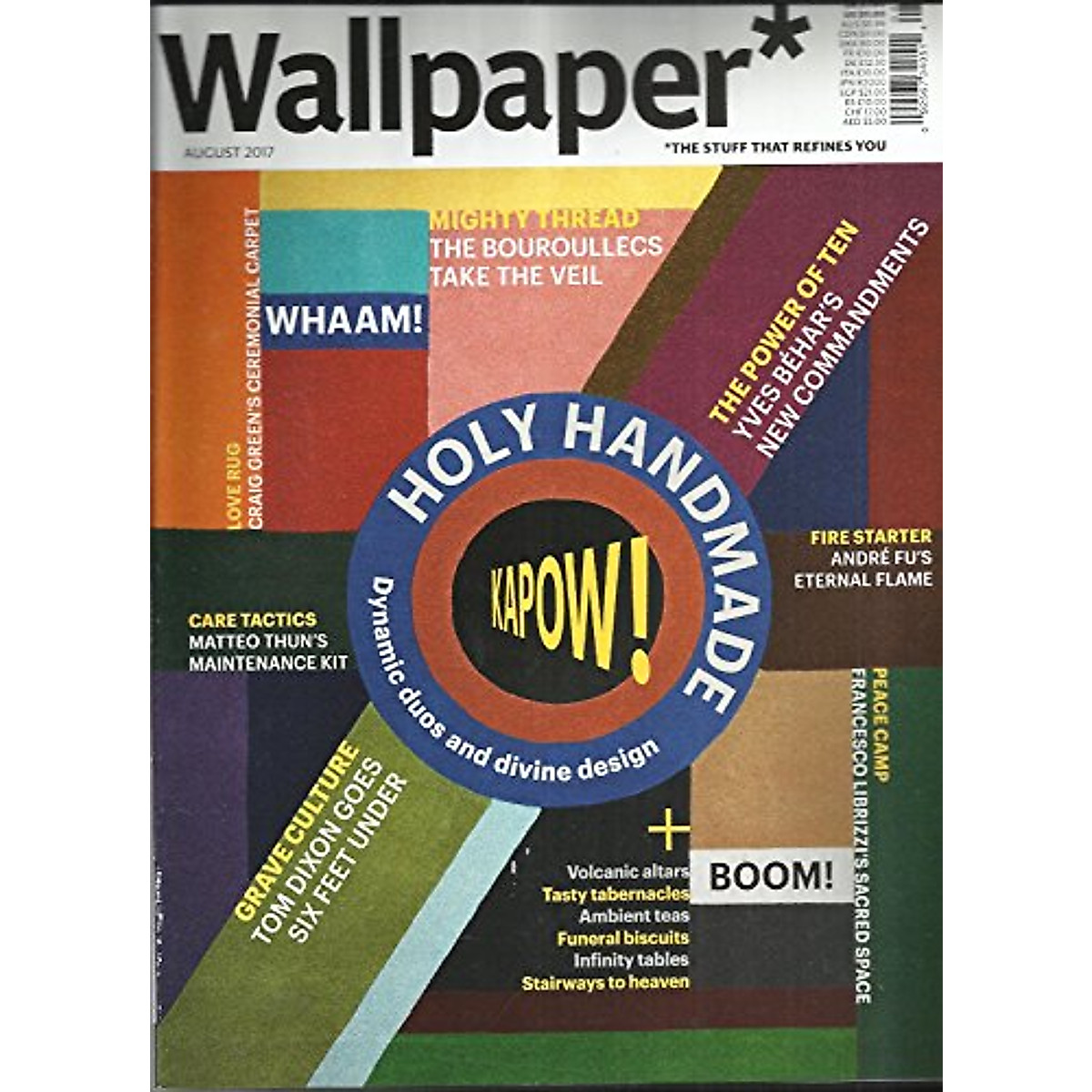 WALL PAPER MAGAZINE, THE STUFF THAT REFINES YOU AUGUST, 2017 NO. 221