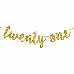 Twenty One Banner, Cheers to 21 Years Birthday Decorations, Finally 21, Happy 21st Birthday Anniversary Party Supply Gold Glitter