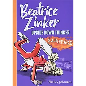 Sabotage (Beatrice Zinker, Upside Down Thinker, 3)