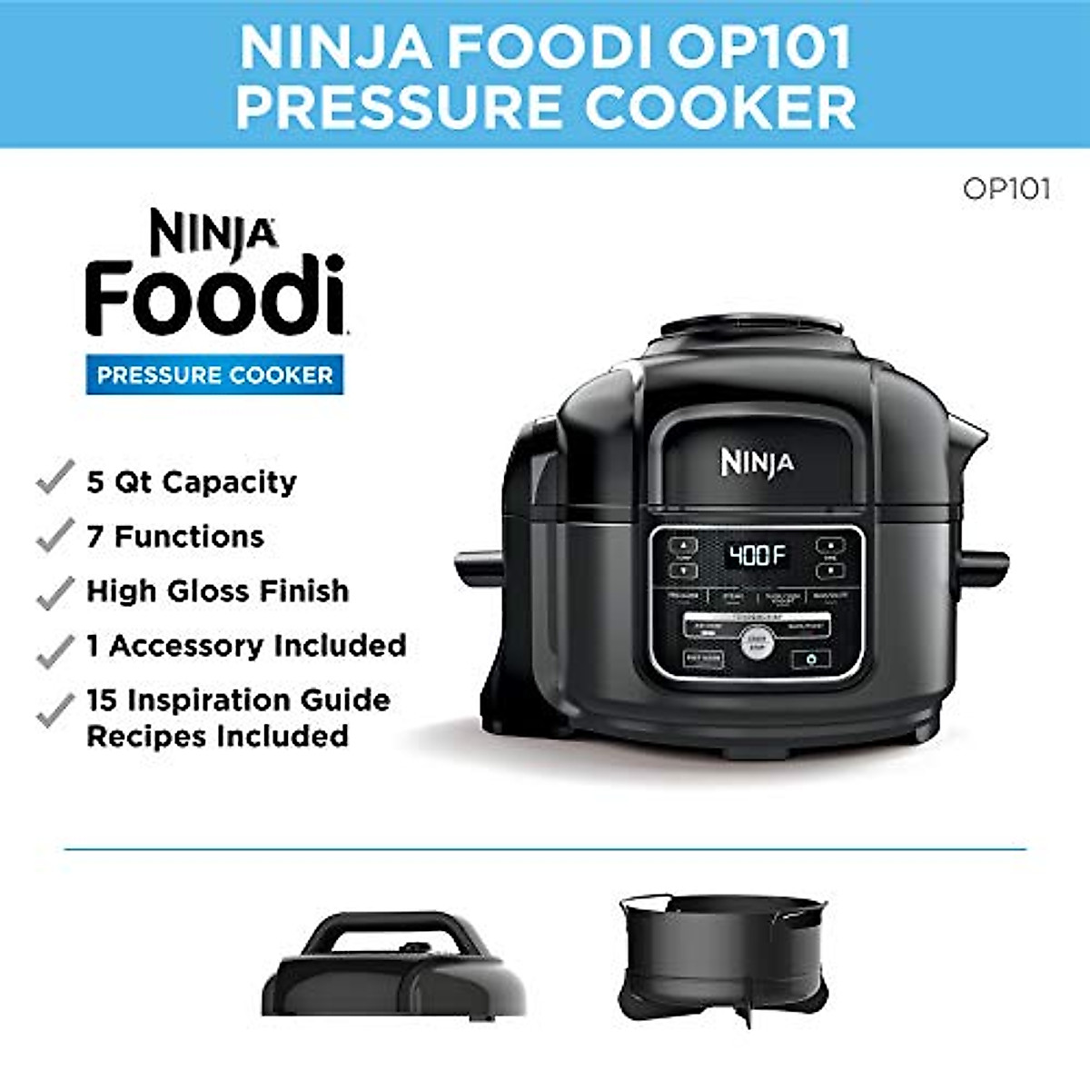 Ninja Foodi 7-in-1 Pressure, Slow Cooker, Air Fryer and More, with 5-Quart Capacity and 15 Recipe Book Inspiration Guide, and a High Gloss Finish
