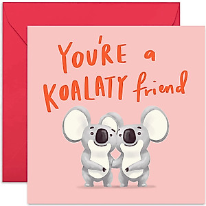 Old English Co. You're a Koalaty Friend Fun Birthday Card - Friendship Greeting Card for Bestie | Cute Koala Bear Animal Pun For Him or Her | Blank Inside & Envelope Included