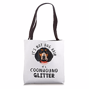 It's Not Dog Hair It's Bluetick Coonhound Glitter Dog Quote Tote Bag