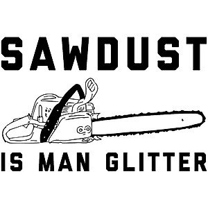 CafePress Sawdust Is Man Glitter Ceramic Coffee Mug, Tea Cup 11 oz