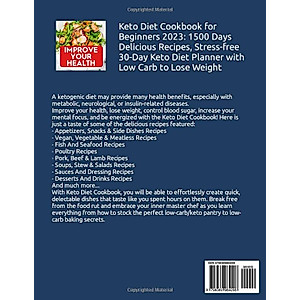 Keto Diet Cookbook for Beginners 2023: 1500 Days Delicious Recipes, Stress-free 30-Day Keto Diet Planner with Low Carb to Lose Weight