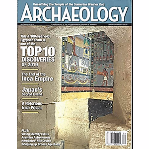 ARCHAEOLOGY MAGAZINE, TOP 10 DISCOCERY JANUARY/FEBRUARY 2020, VOL.73, NO.1