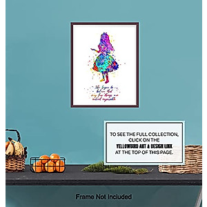 Motivational Quotes For Girls Room 11x14 - Alice in Wonderland Theme - Inspirational Quotes Wall Art for Women - Girls Bedroom Decor - positive affirmation - Positive Sayings Poster - Teen Girls Room