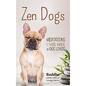 Zen Dogs: (Zen gift)