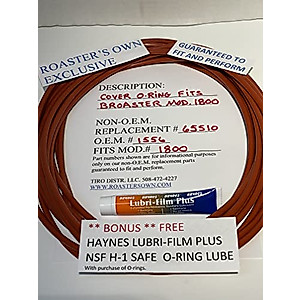 1 EA. Cover O-Ring FITS BROASTER MOD 1800 W/Free Tube Haynes LUBRI-Film O-Ring LUBE. FDA Grade Material from ROASTER'S OWN