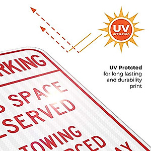 No Parking Space Reserved Sign, 12x18 Inches, 3M EGP Reflective .063 Aluminum, Fade Resistant, Made in USA by Sigo Signs